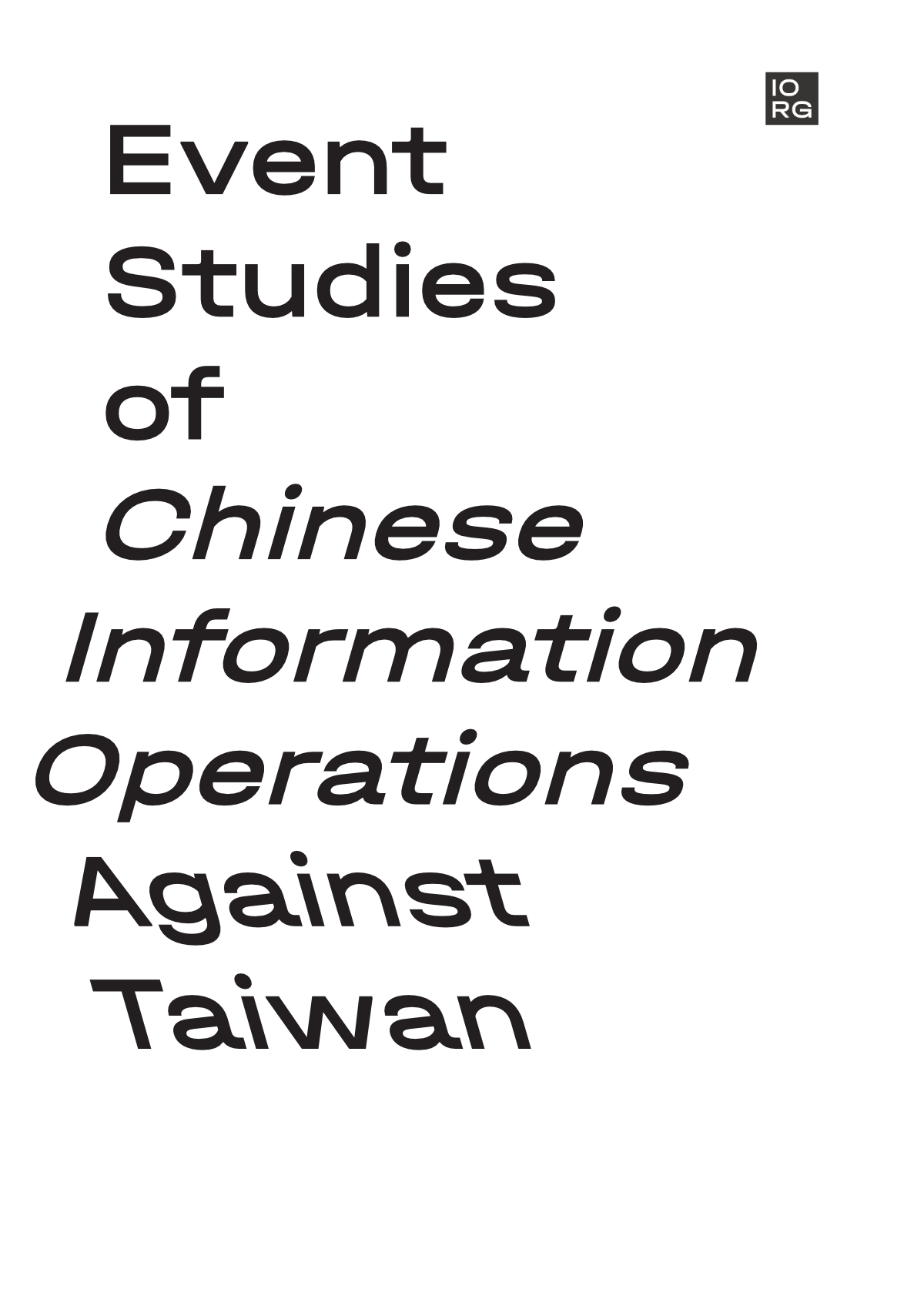 IORG – Information Operations Research Group